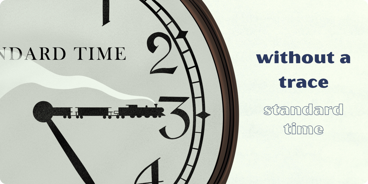 The Standardization of Time in 1883 - by Wesley Eames