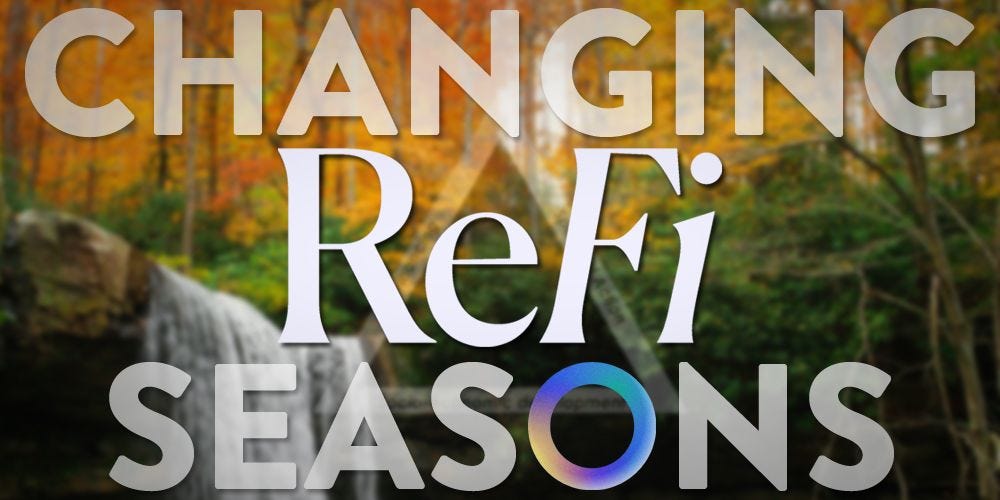 ReFi Roundup #39: ReFi is Changing Seasons, Flowcarbon, and the Climate Action Trilemma 🔼🍃