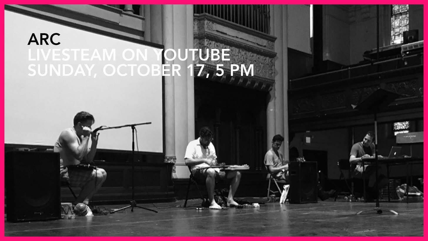 Arc, October 17, 5 PM, Livestream - Green Kill