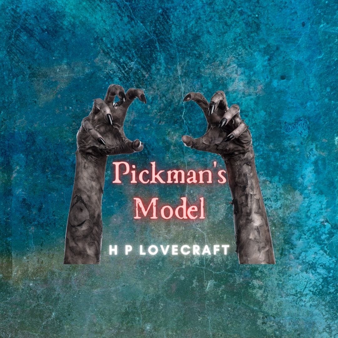 Pickman's Model by H P Lovecraft - by Tony Walker