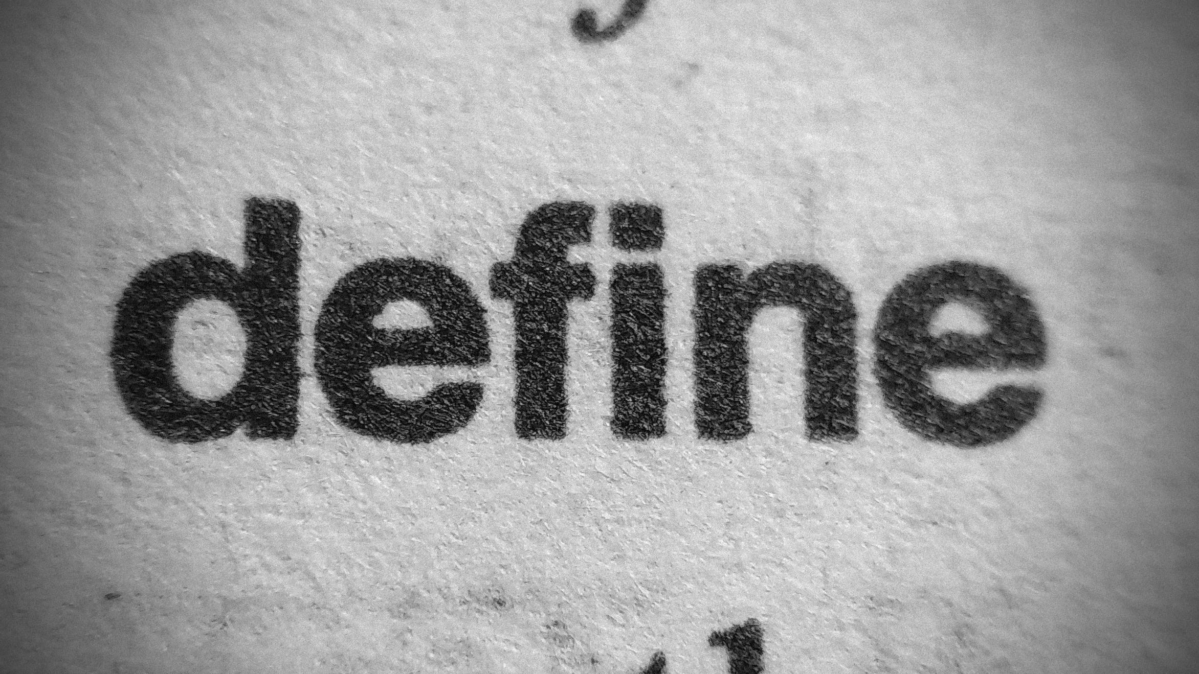 We Can And Should Change The Definition Of Words