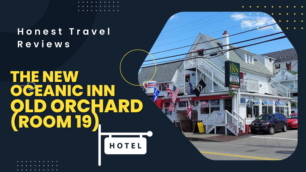 The Oceanic Inn Old Orchard Beach (Maine) Hotel Review