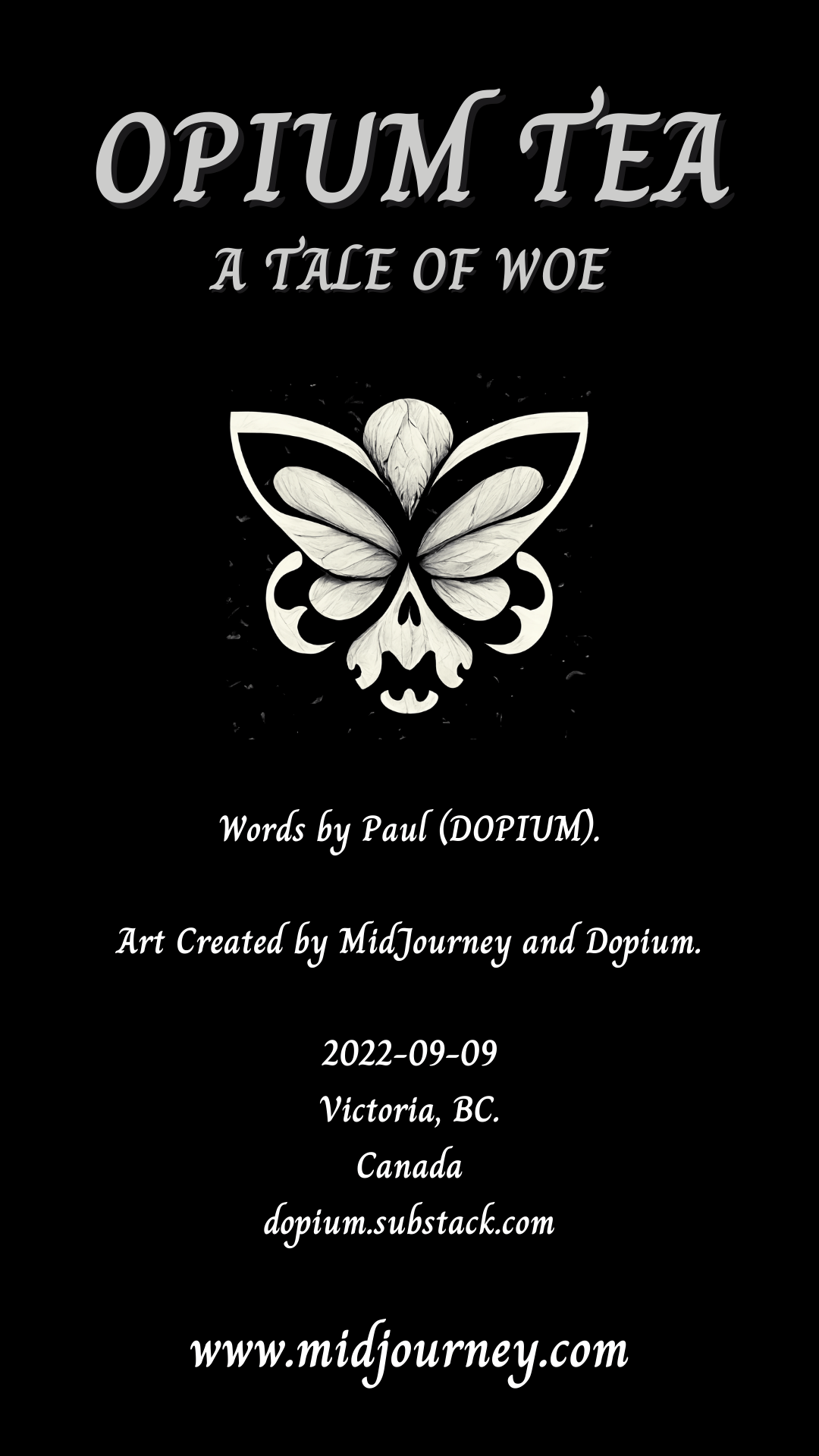 OPIUM TEA - A Tale of Woe - by DOPIUM