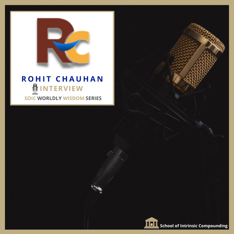 SOIC Worldly Wisdom Series with Rohit Chauhan