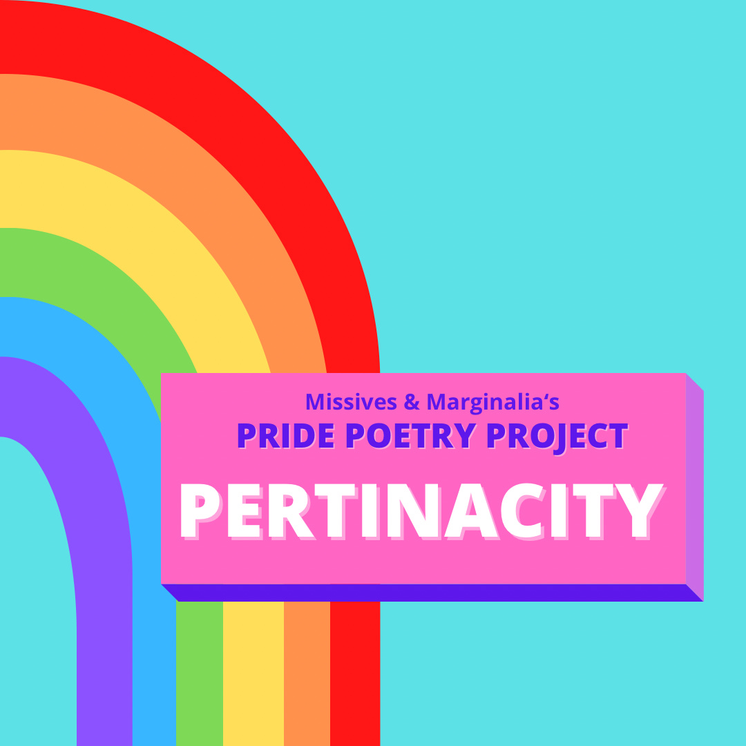Pertinacity - by Phoebe Sexton - Missives & Marginalia