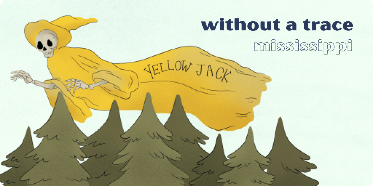 Deadly Yellow Jack - by Wesley Eames - Without a Trace