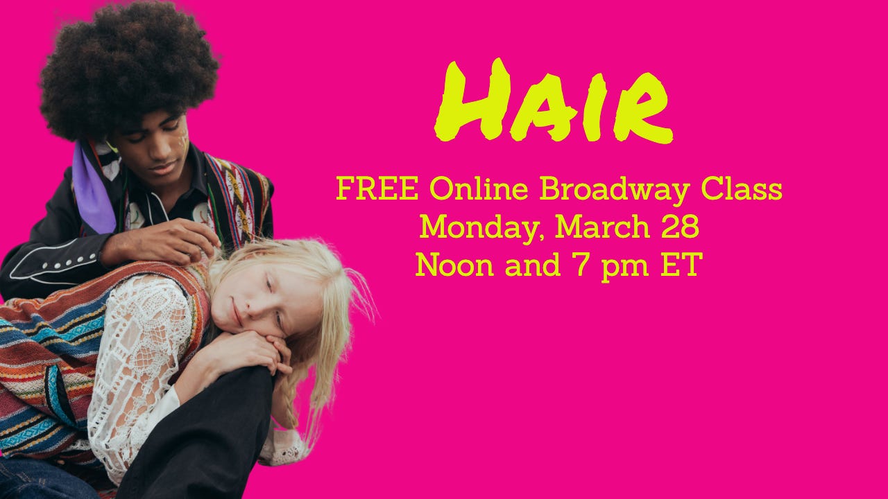 TOMORROW: Broadway's "Hair" - by David Benkof