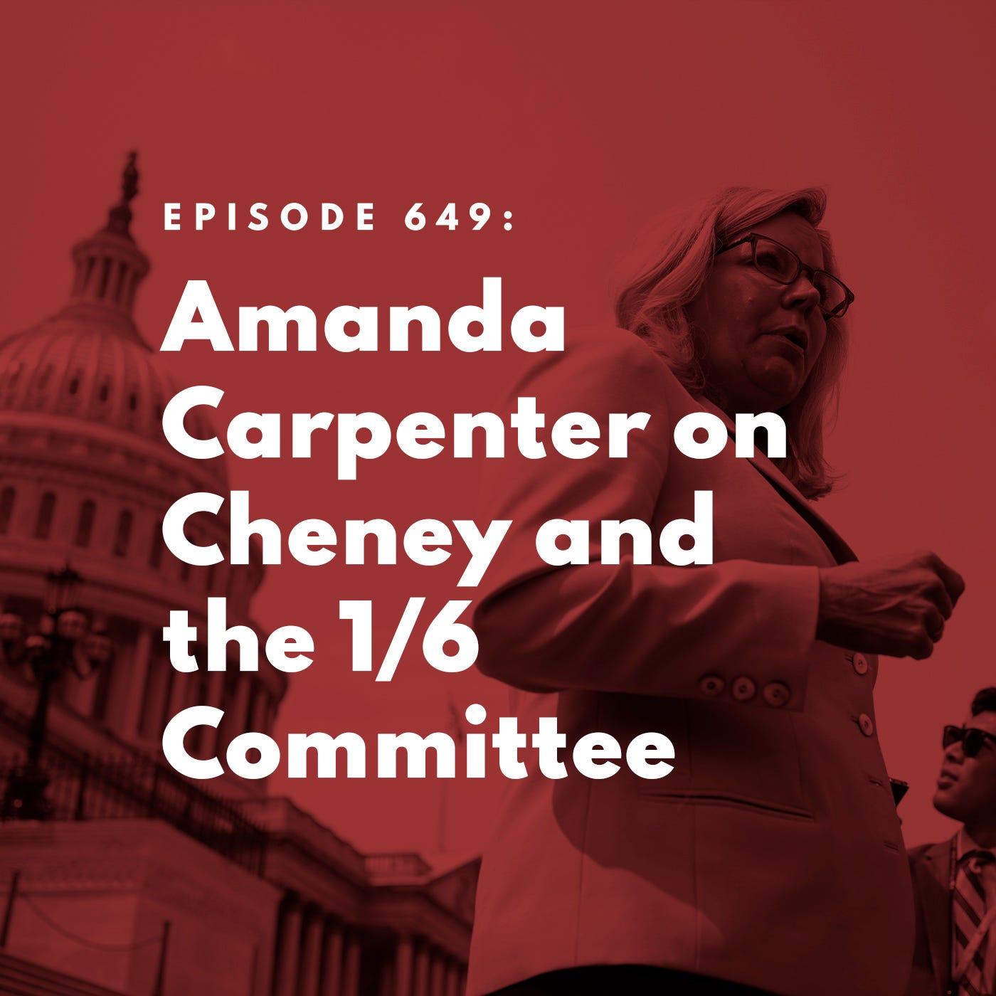 Amanda Carpenter on Cheney and the 1/6 Committee