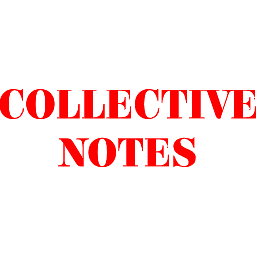 Collective Notes | Substack