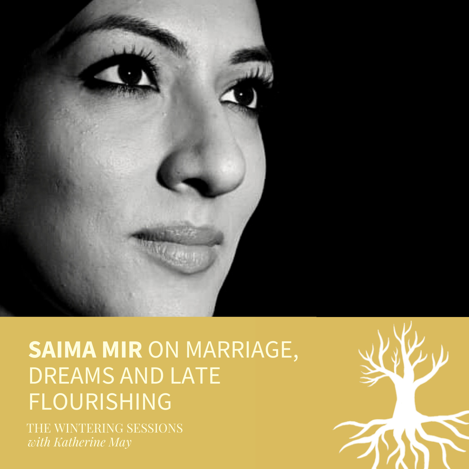 The Wintering Sessions: Saima Mir on marriage, dreams and late flourishing
