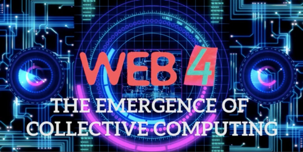 Web 4: The Emergence of Collective Computing