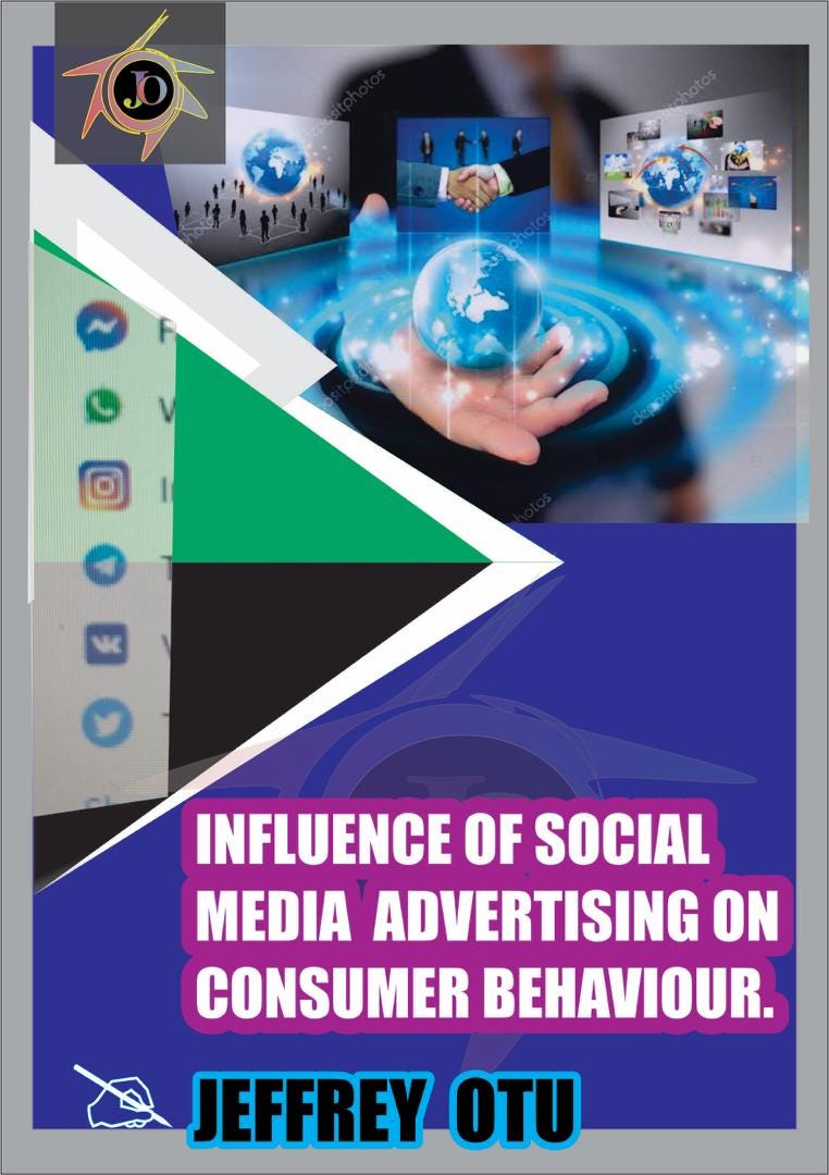 The influence of social media advertising on consumer behaviour
