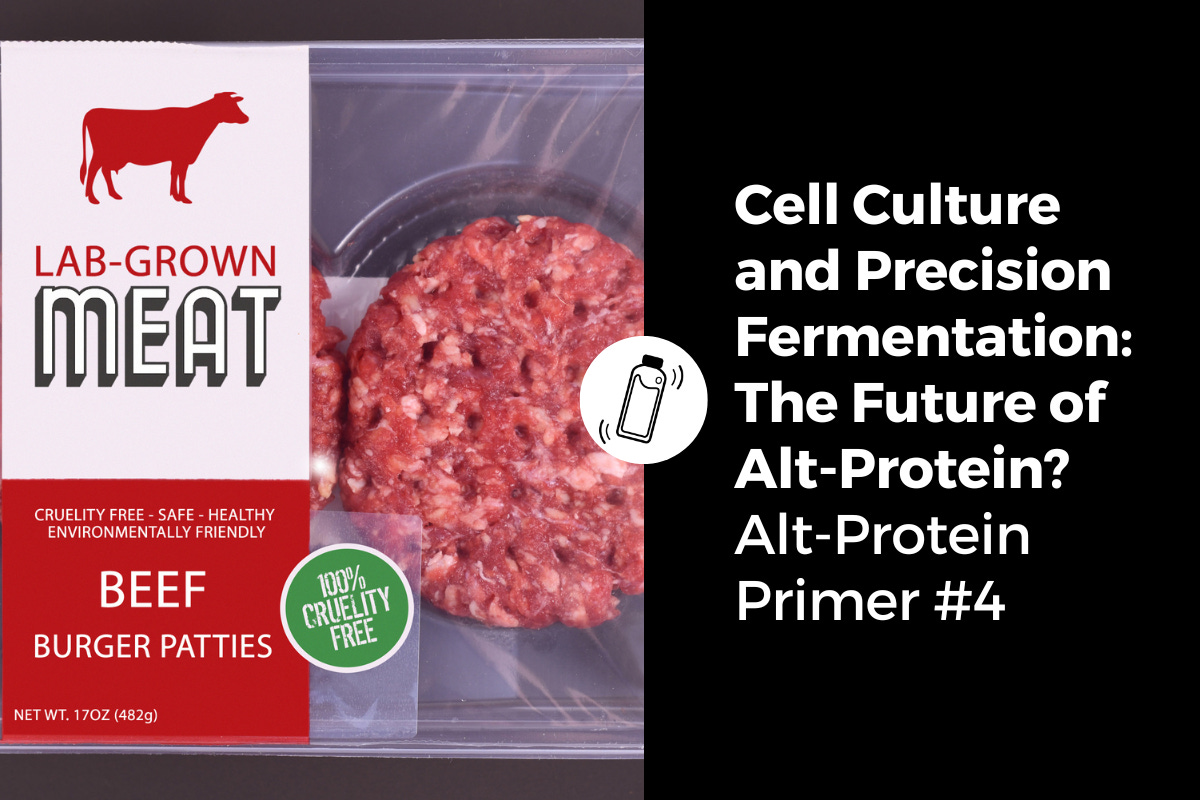 Cell Culture and Precision Fermentation: The Future of Alt-Protein ...