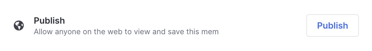 Introducing Publish (and save) via Mem