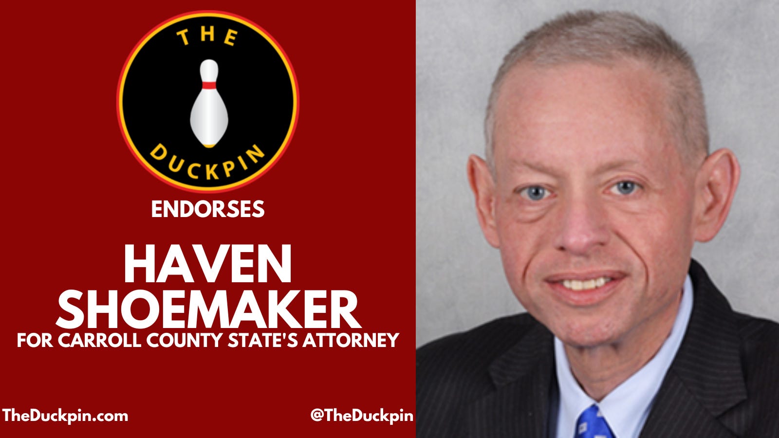 ENDORSEMENT: Haven Shoemaker for Carroll County State's Attorney