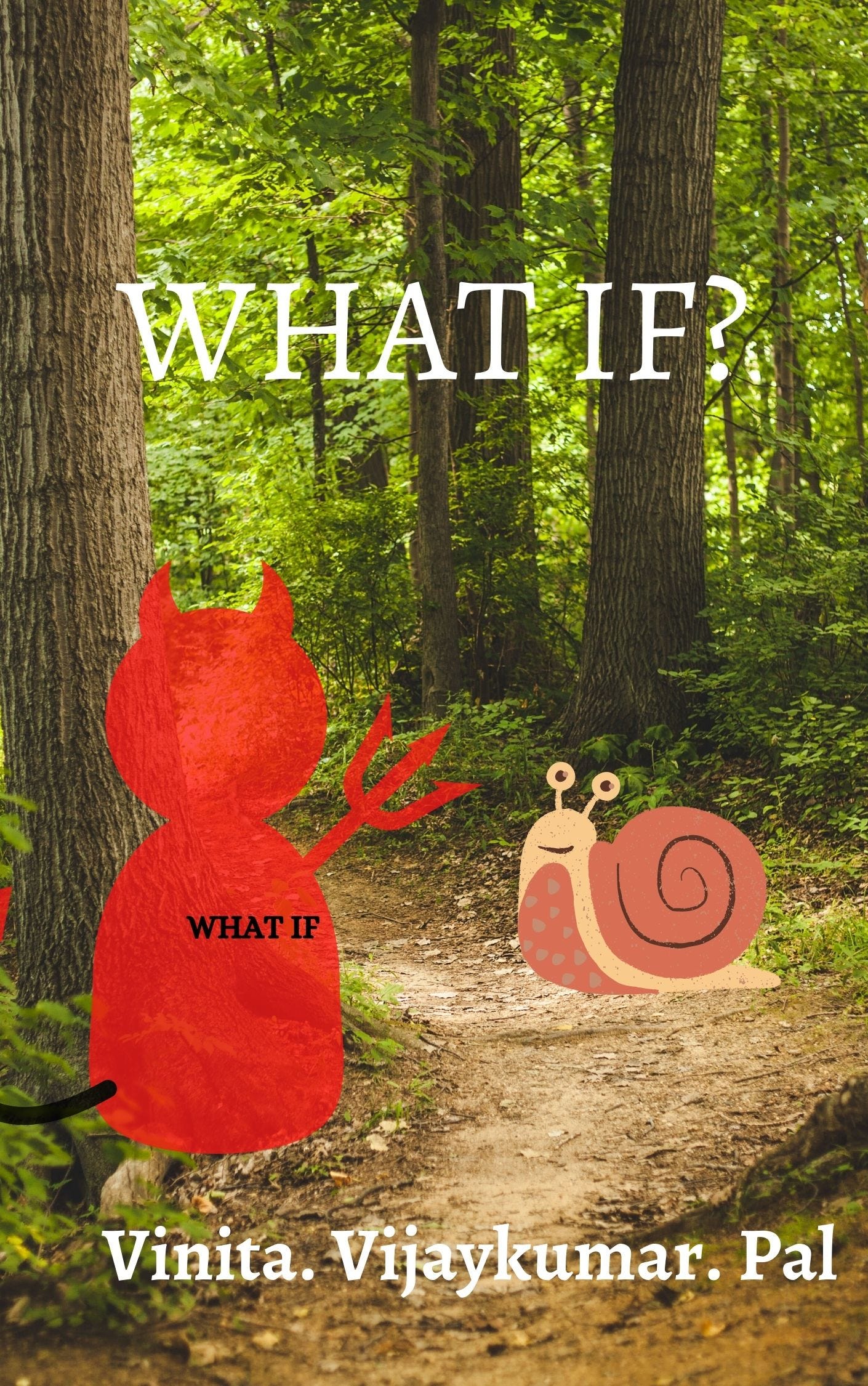 What If? - by Vini. Pal - Vini’s Newsletter