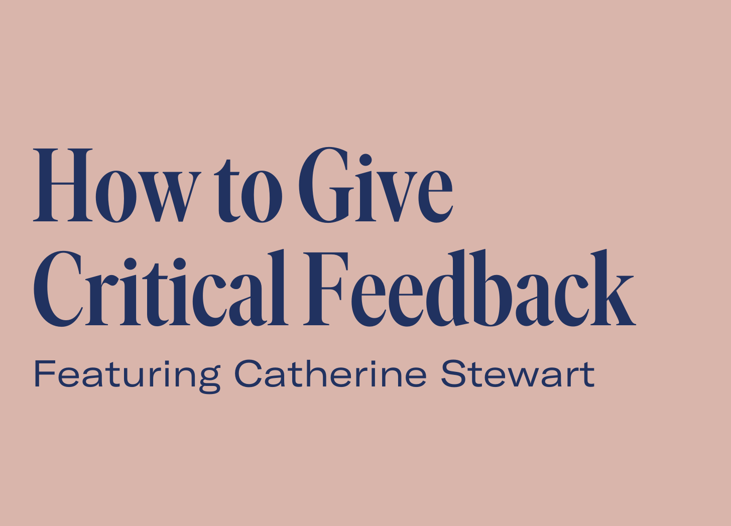 How to Give Critical Feedback - Growth Path