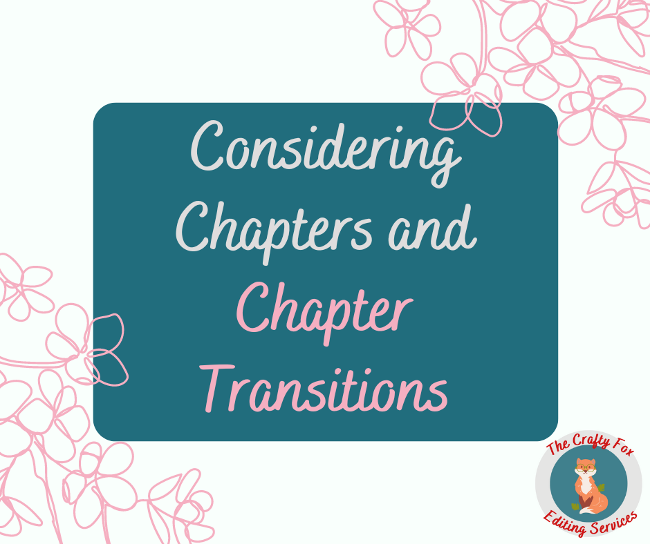 Considering Chapters and Chapter Transitions