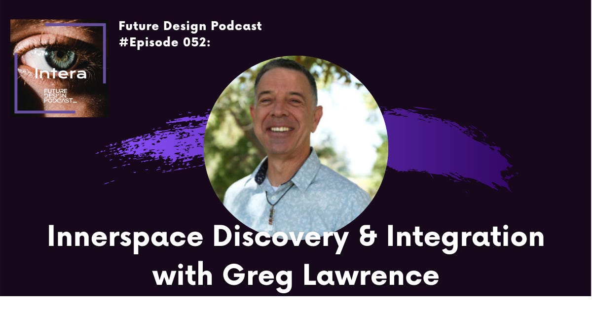 New Episode #52: Innerspace Discovery & Integration
