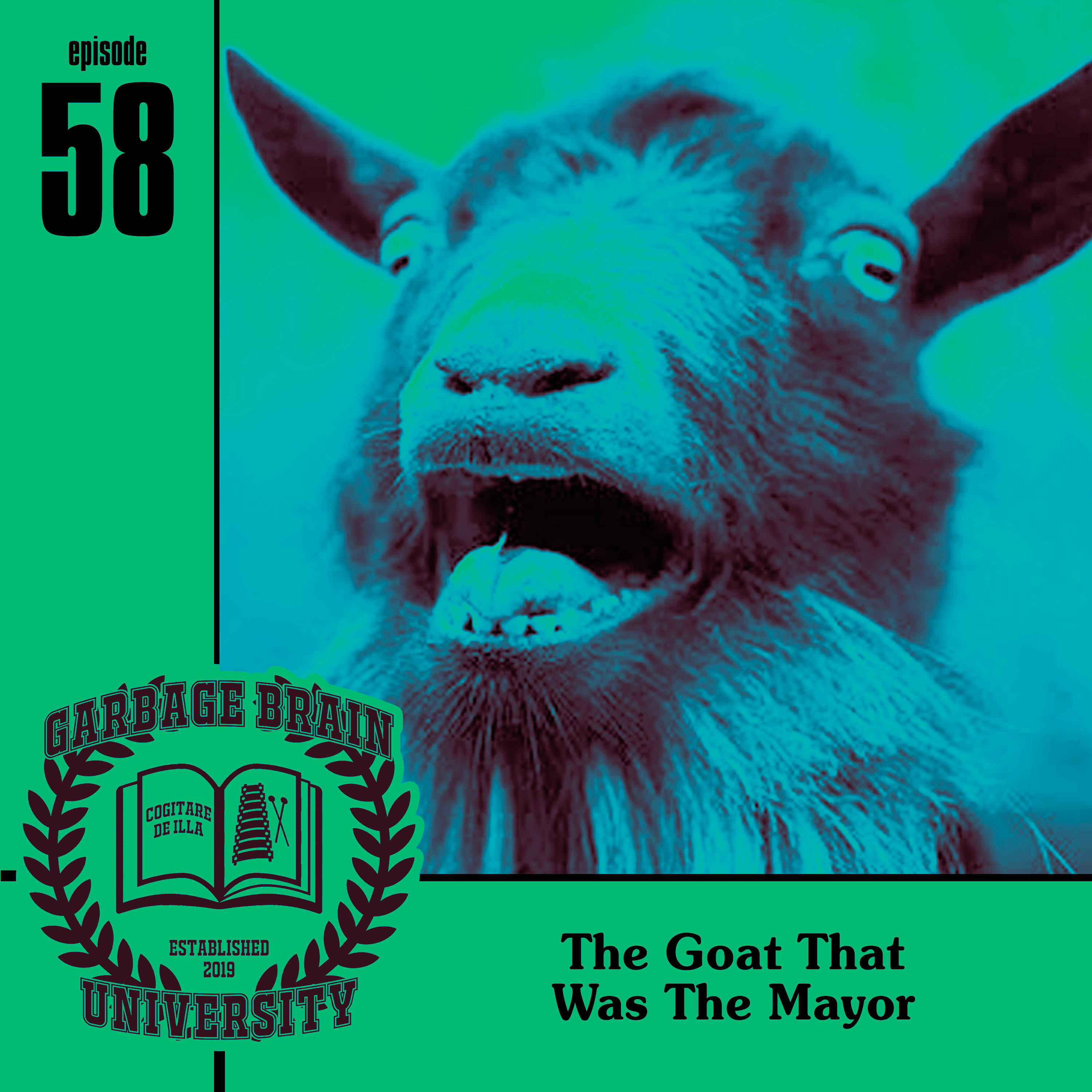 GBU 58: The Goat That Was The Mayor - by Drew & Natalie Dee