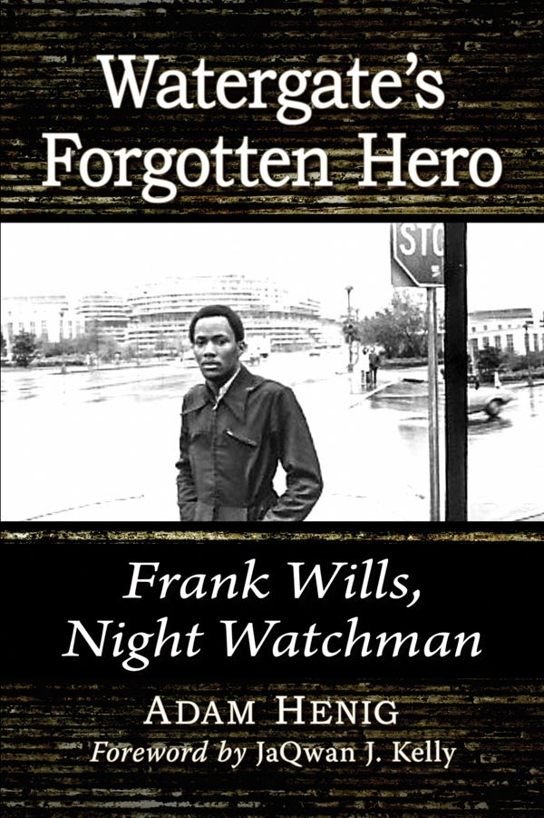 "Watergate's Forgotten Hero: Frank Wills, Night Watchman"