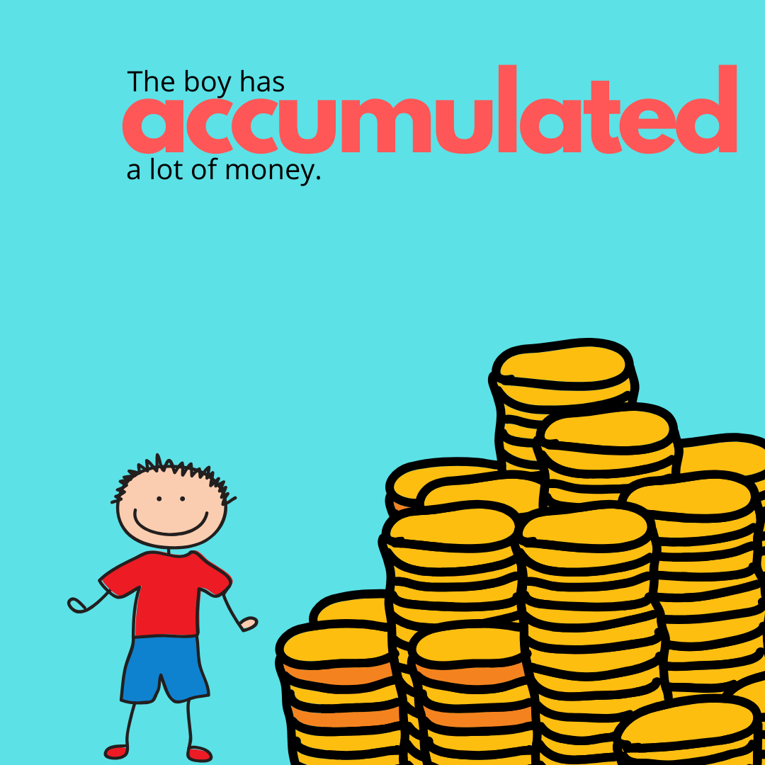 4/13 TOEFL Vocabulary: accumulate - by Rocket Cat Learning