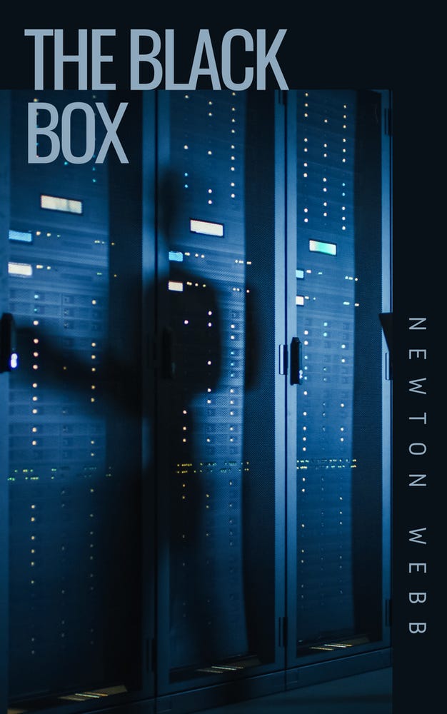 The Black Box by Newton Webb - by Newton Webb
