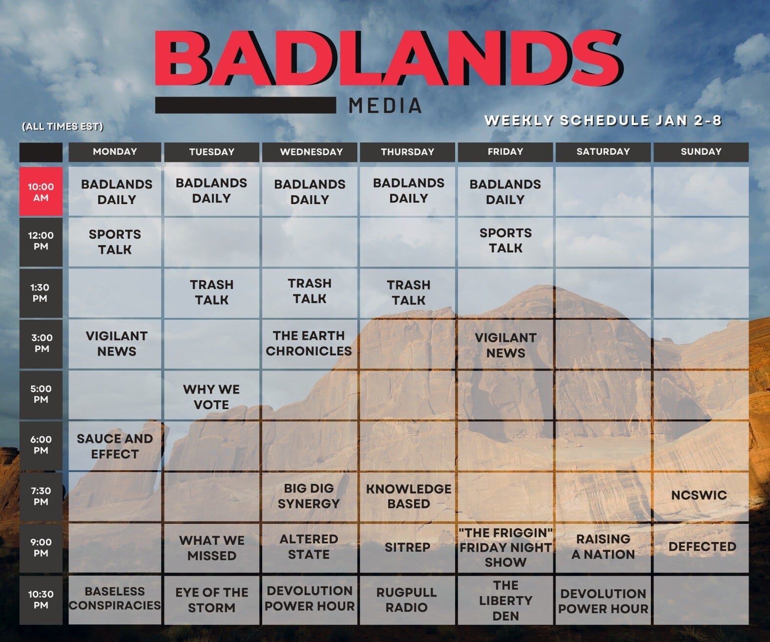 Badlands Media Show Schedule - by Burning Bright