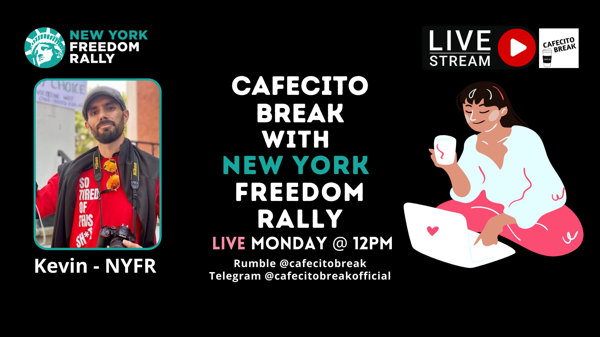We Are All In This Together - Cafecito Break chats with Kevin of New York Freedom Rally