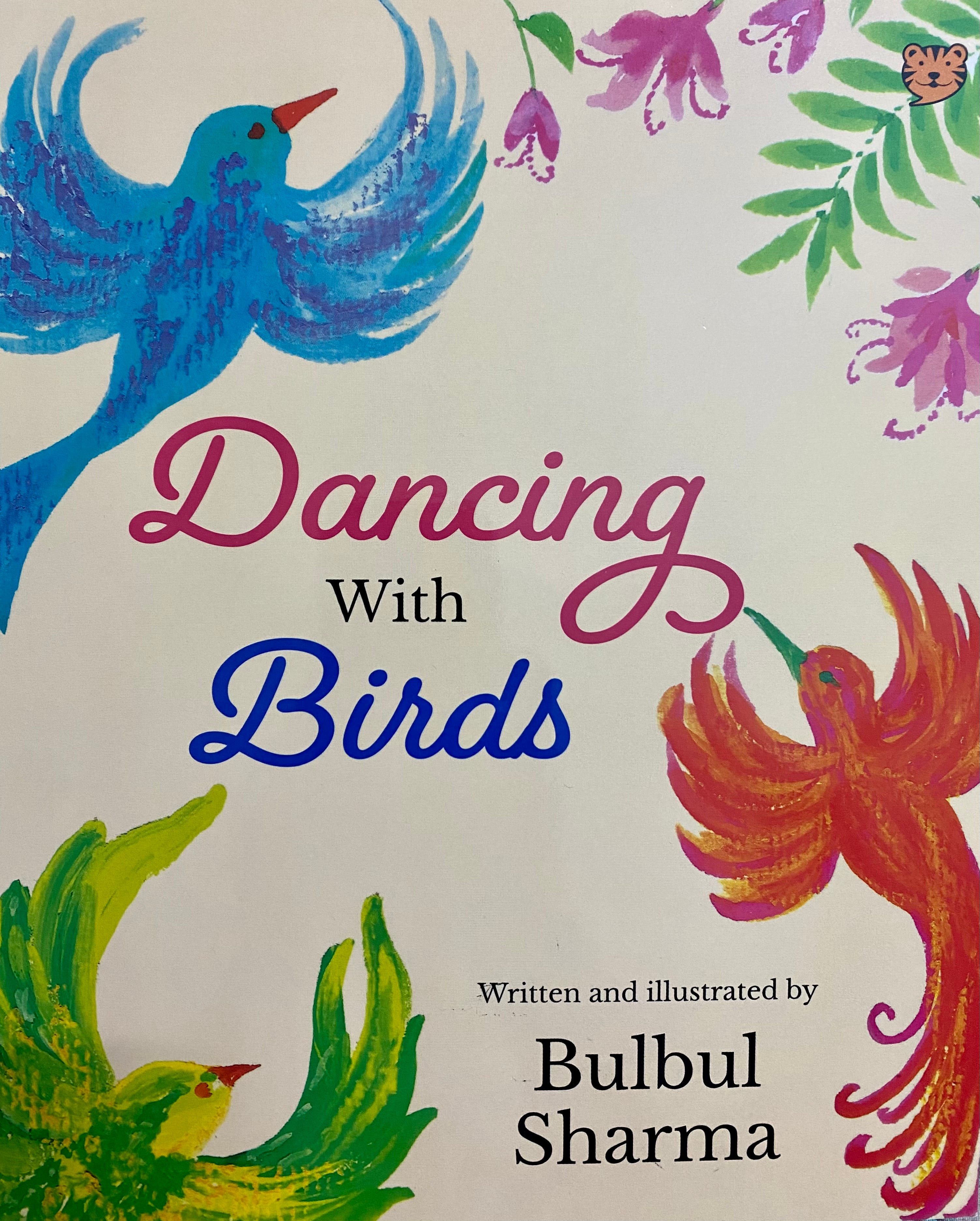 Dancing With Birds - by Roopa Baliga - House Full of Books