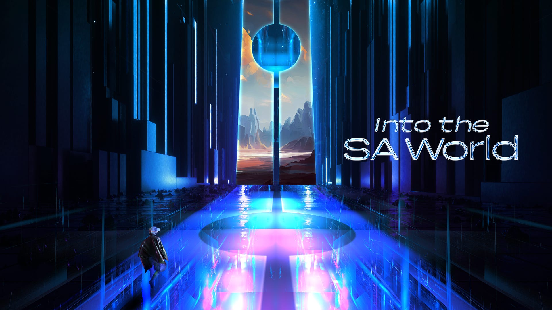 Into the SA World: Trở thành nhà tiên phong