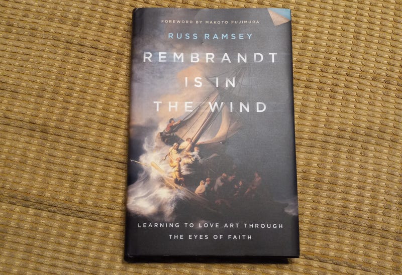 Rembrandt Is in the Wind (Russ Ramsey, 2022) - RUINS
