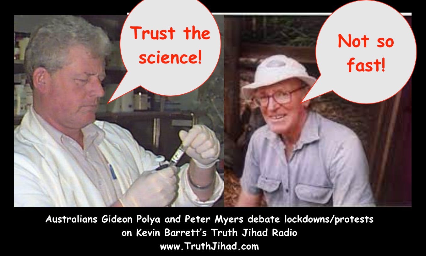 Aussies Gideon Polya & Peter Myers debate COVID clampdown/rebellion