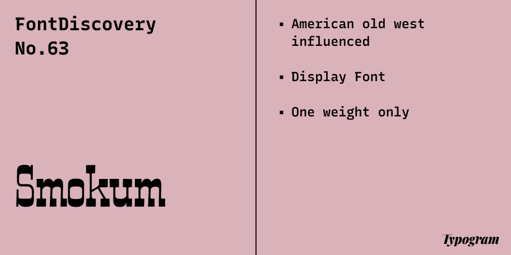 How to Use Smokum A Funky Western Display Font to Get Attention