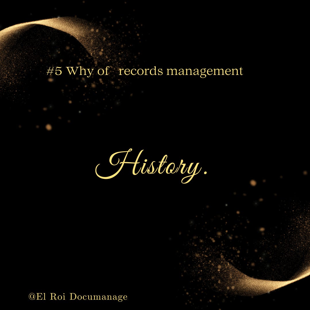 #5 why of records and information management