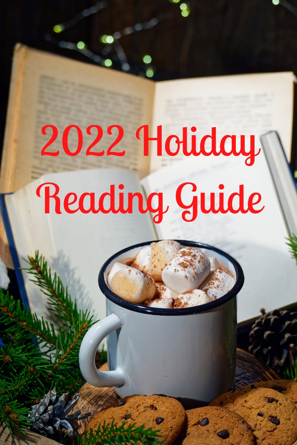 The 2022 Holiday Reading Guide - by Phoebe Wright