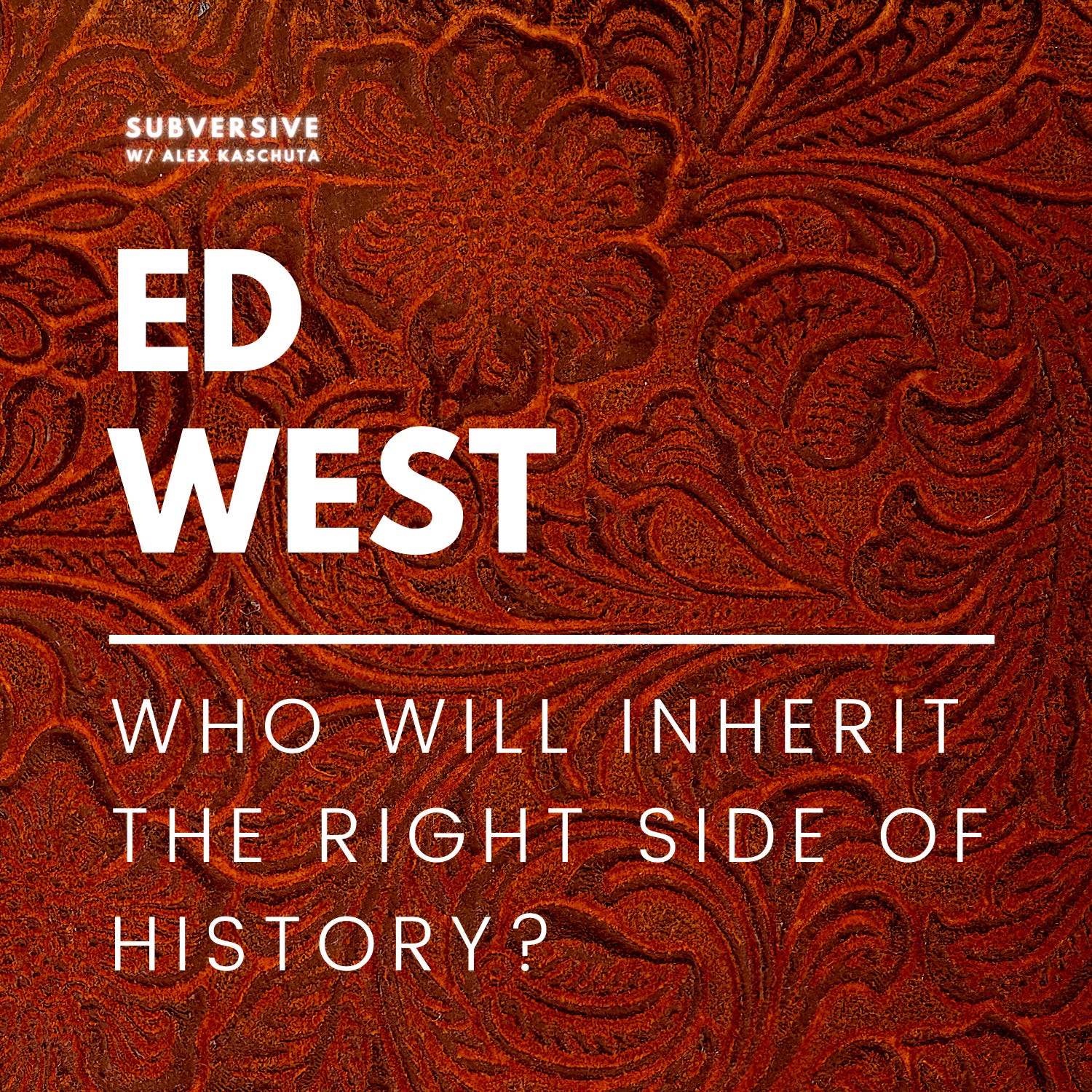Ed West - Who Will Inherit The Right Side Of History?