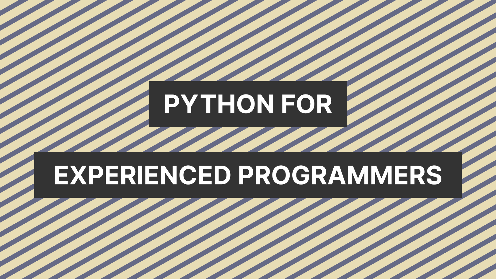 Python for Experienced Programmers - by Santiago Basulto
