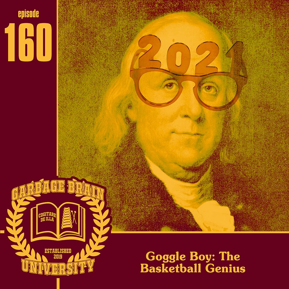 GBU 160: Goggle Boy: The Basketball Genius