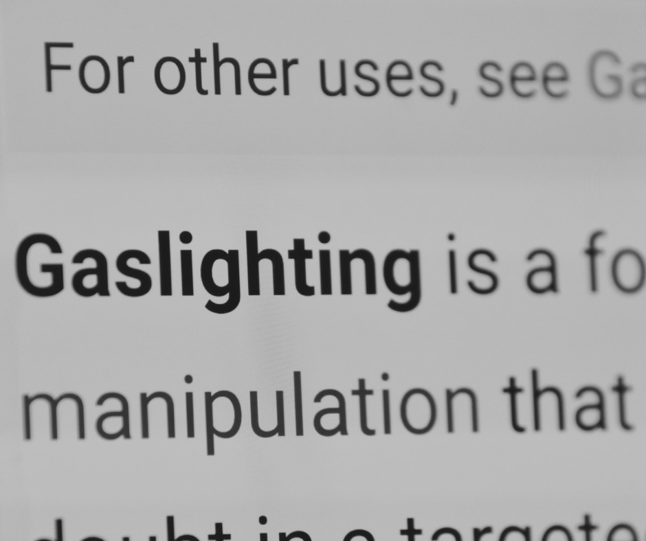 What is that? Gaslighting.