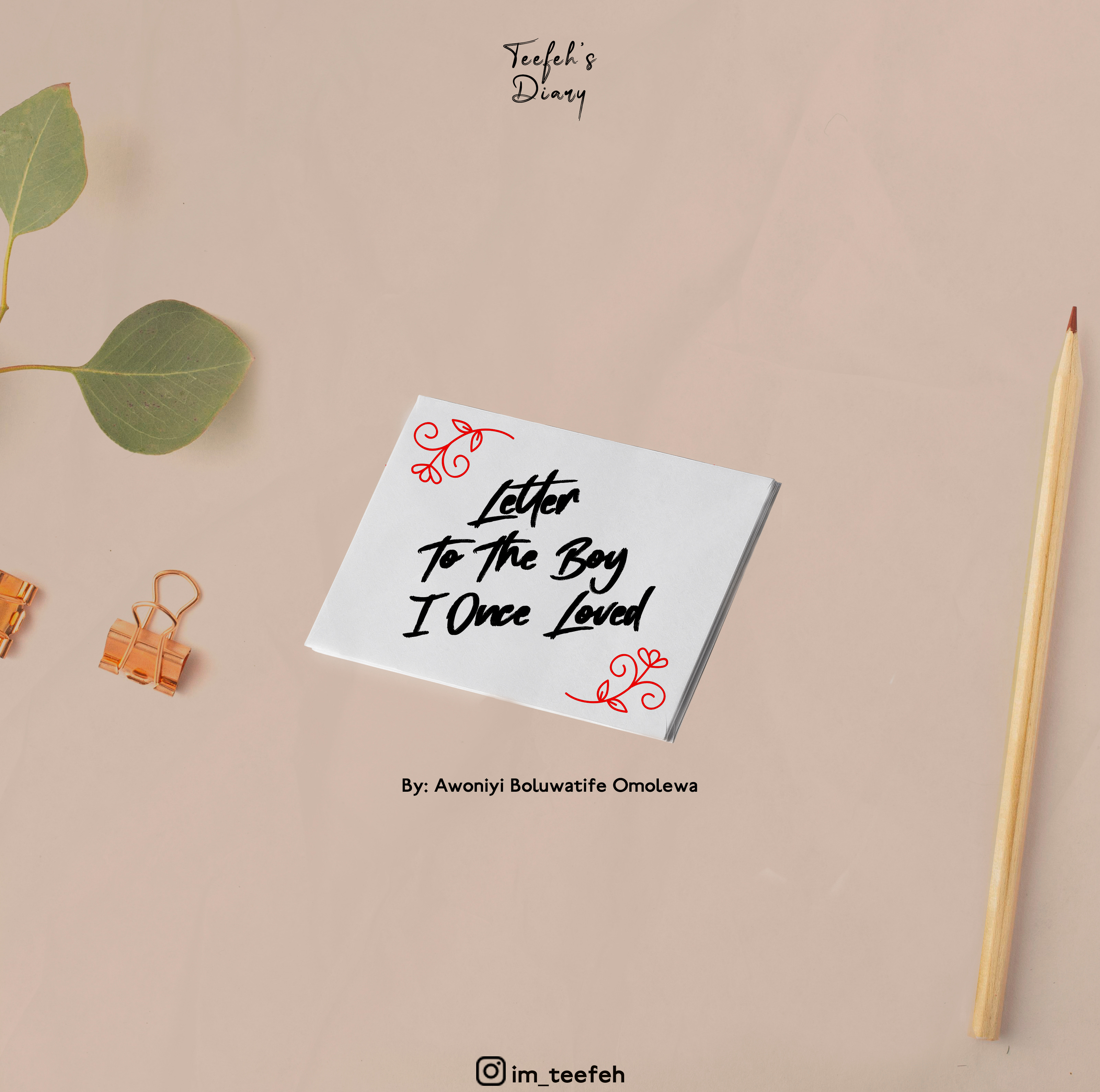 Letter To The Boy I Once Loved