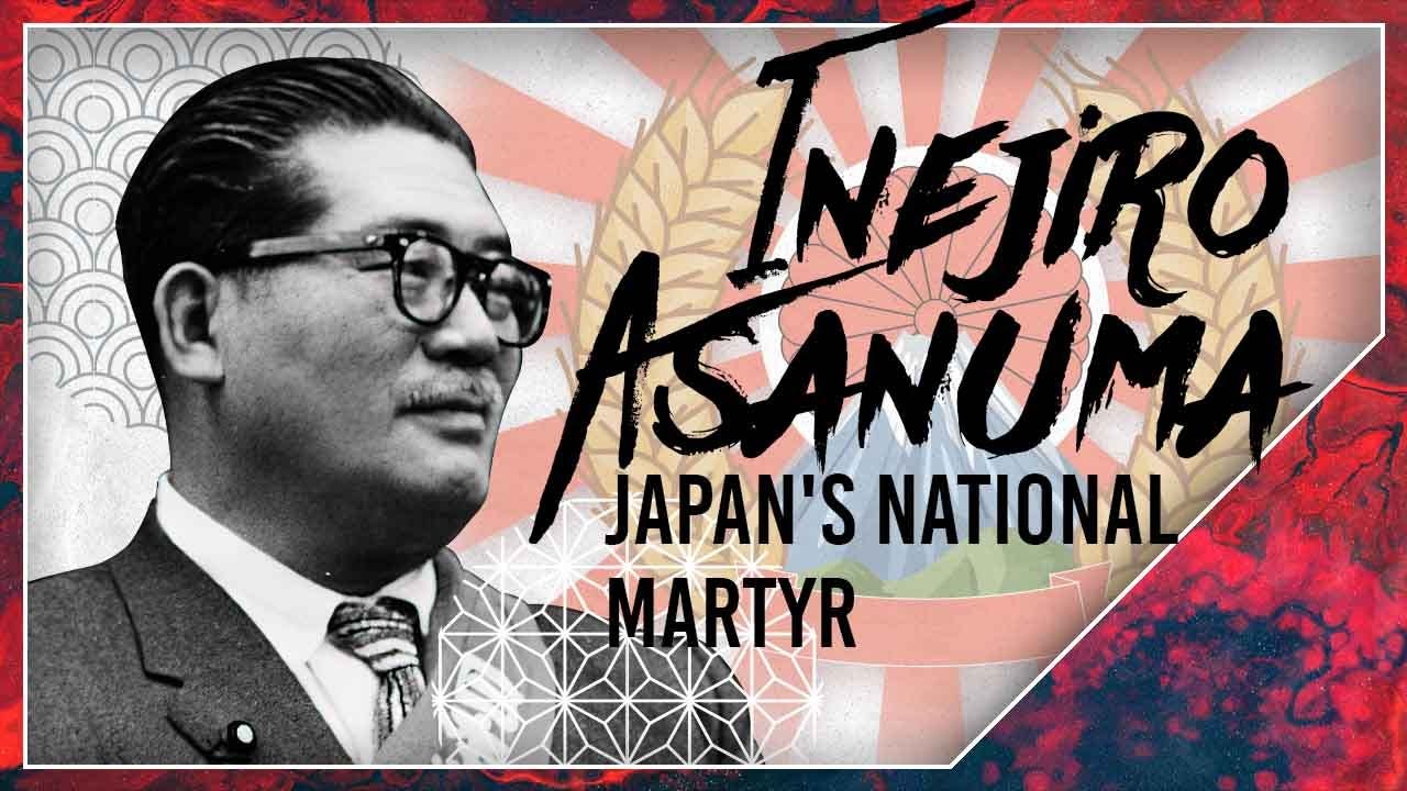 Inejiro Asanuma: Japan's Nationalist Martyr