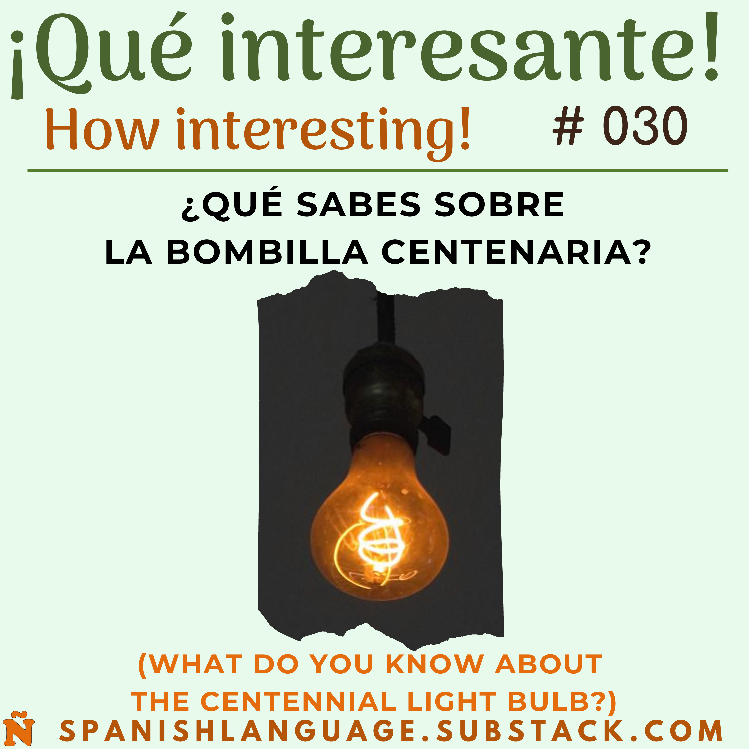 ¡Qué interesante! (How interesting!) #030