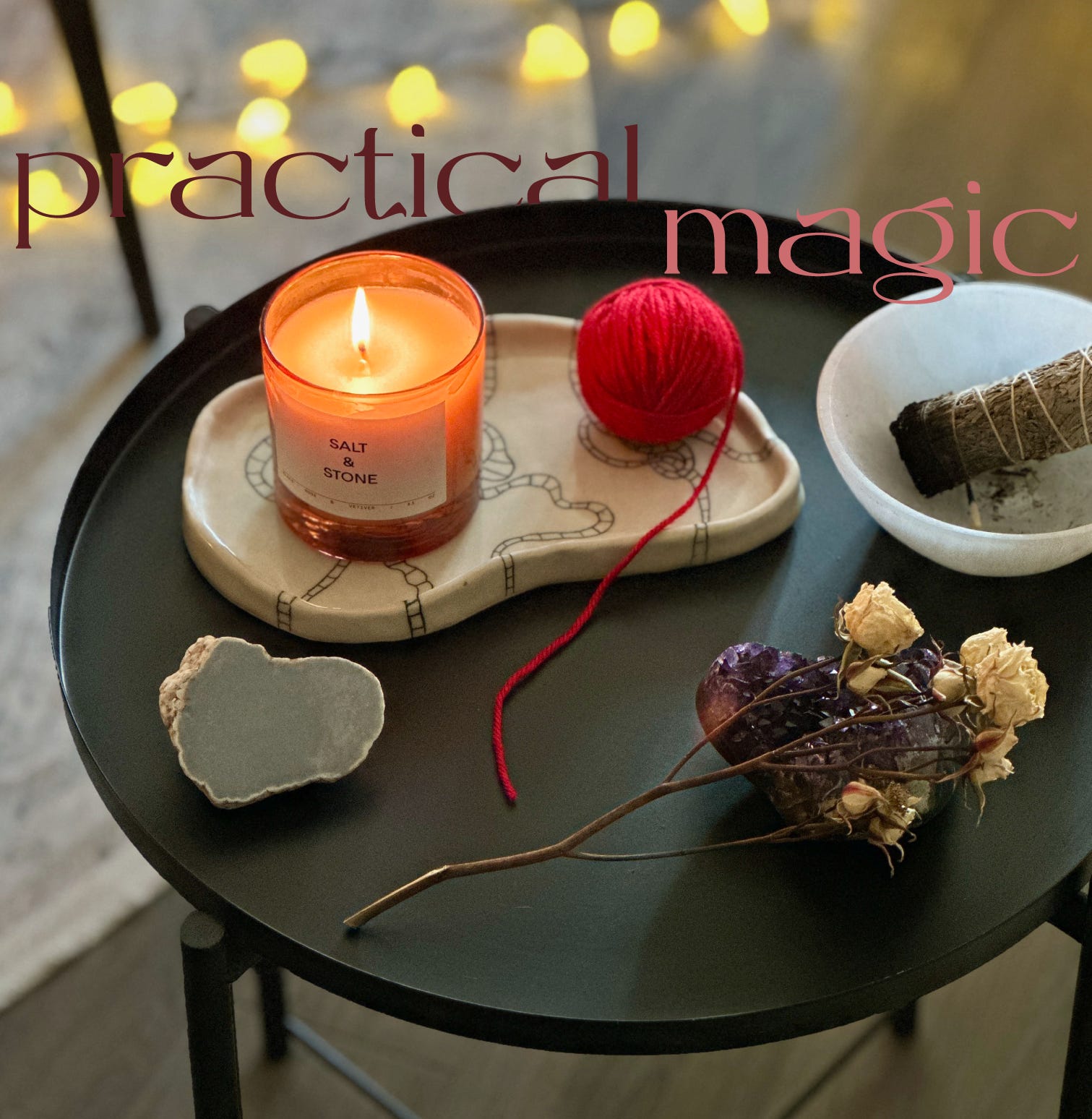 Issue #61: Practical Magic for Pragmatic People