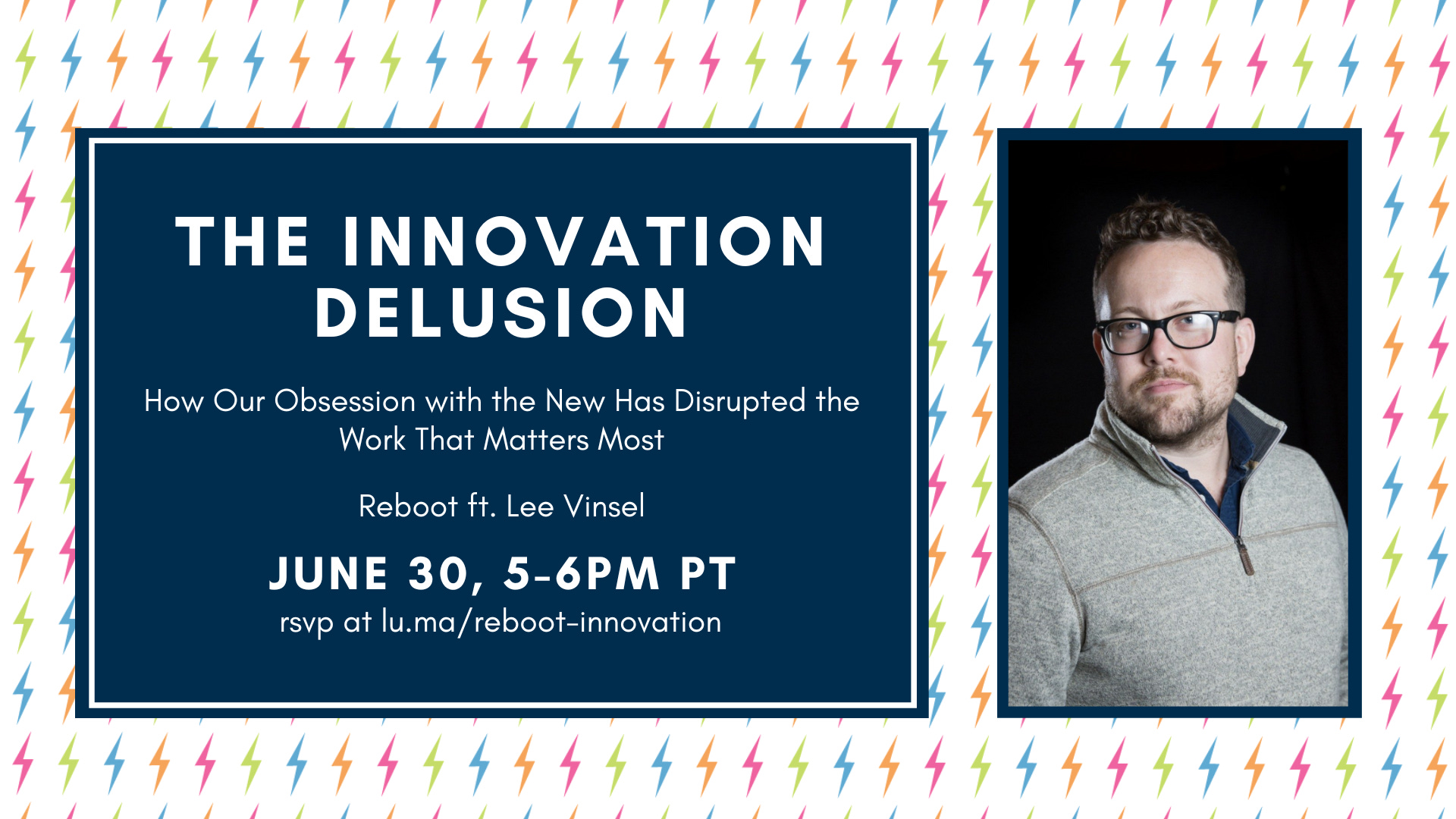 THURSDAY ⚡️ The Innovation Delusion ft. Lee Vinsel