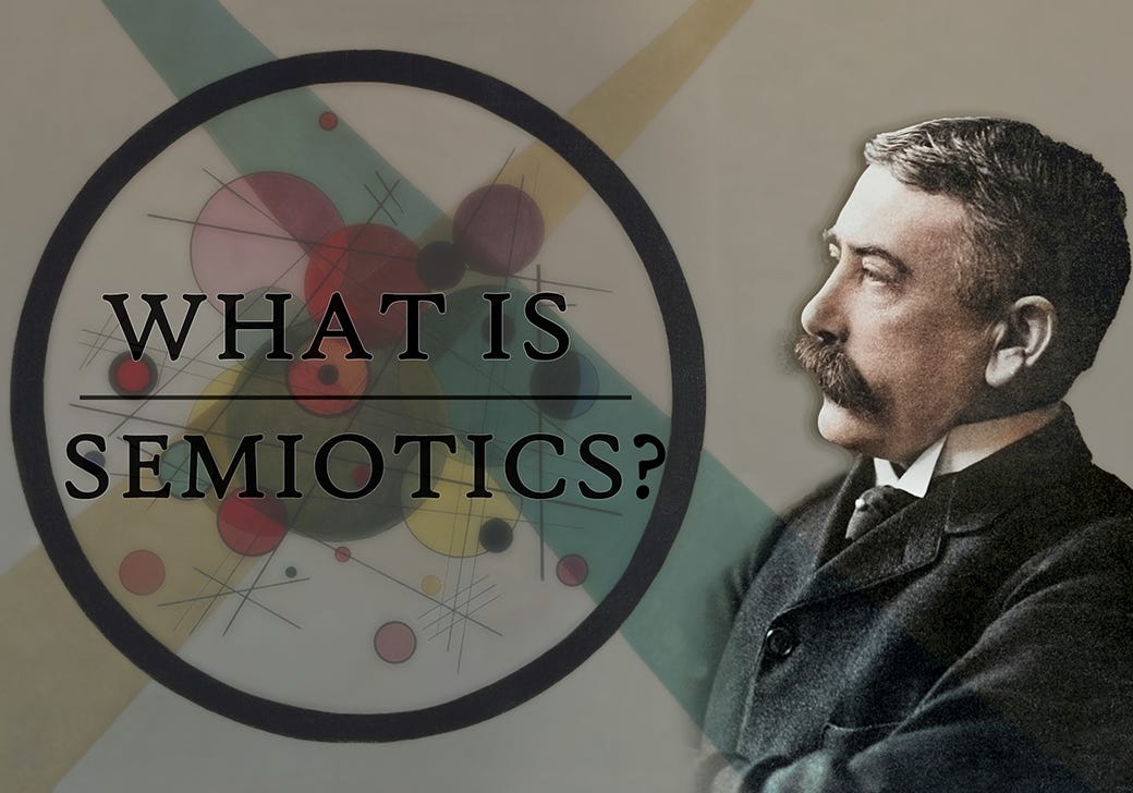What is Semiotics? - The Living Philosophy