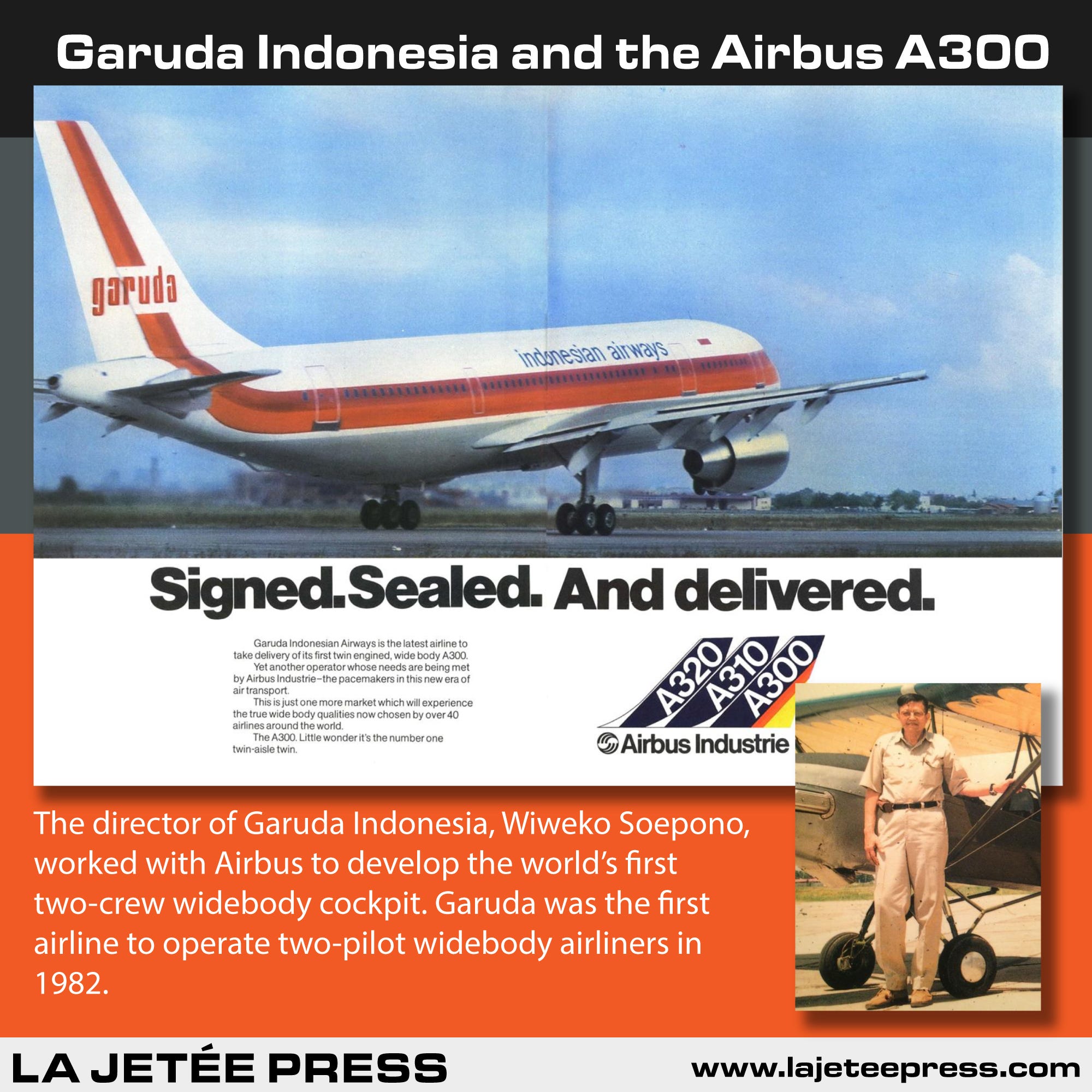 Garuda Indonesia and the Airbus A300 - by JP Santiago MD