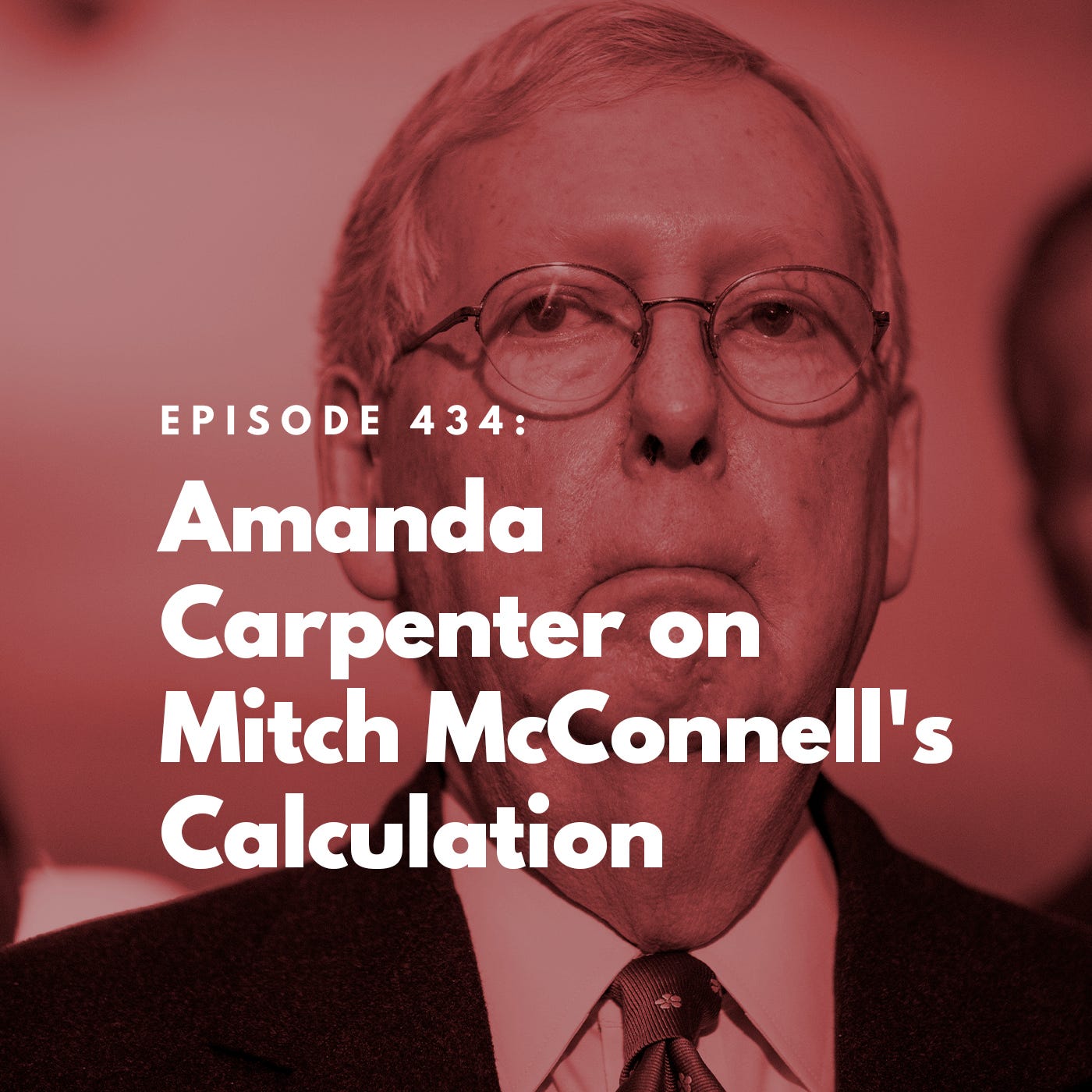 Amanda Carpenter on Mitch McConnell's Calculation