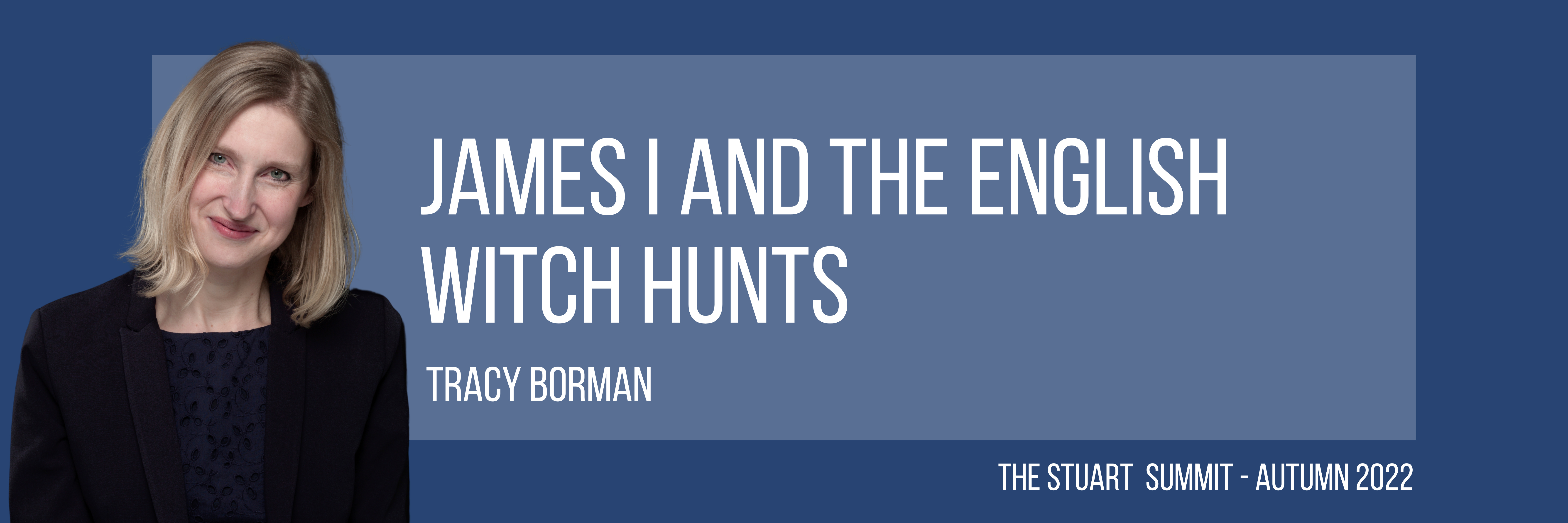 Tracy Borman Announced as a Speaker at The Stuart Summit!
