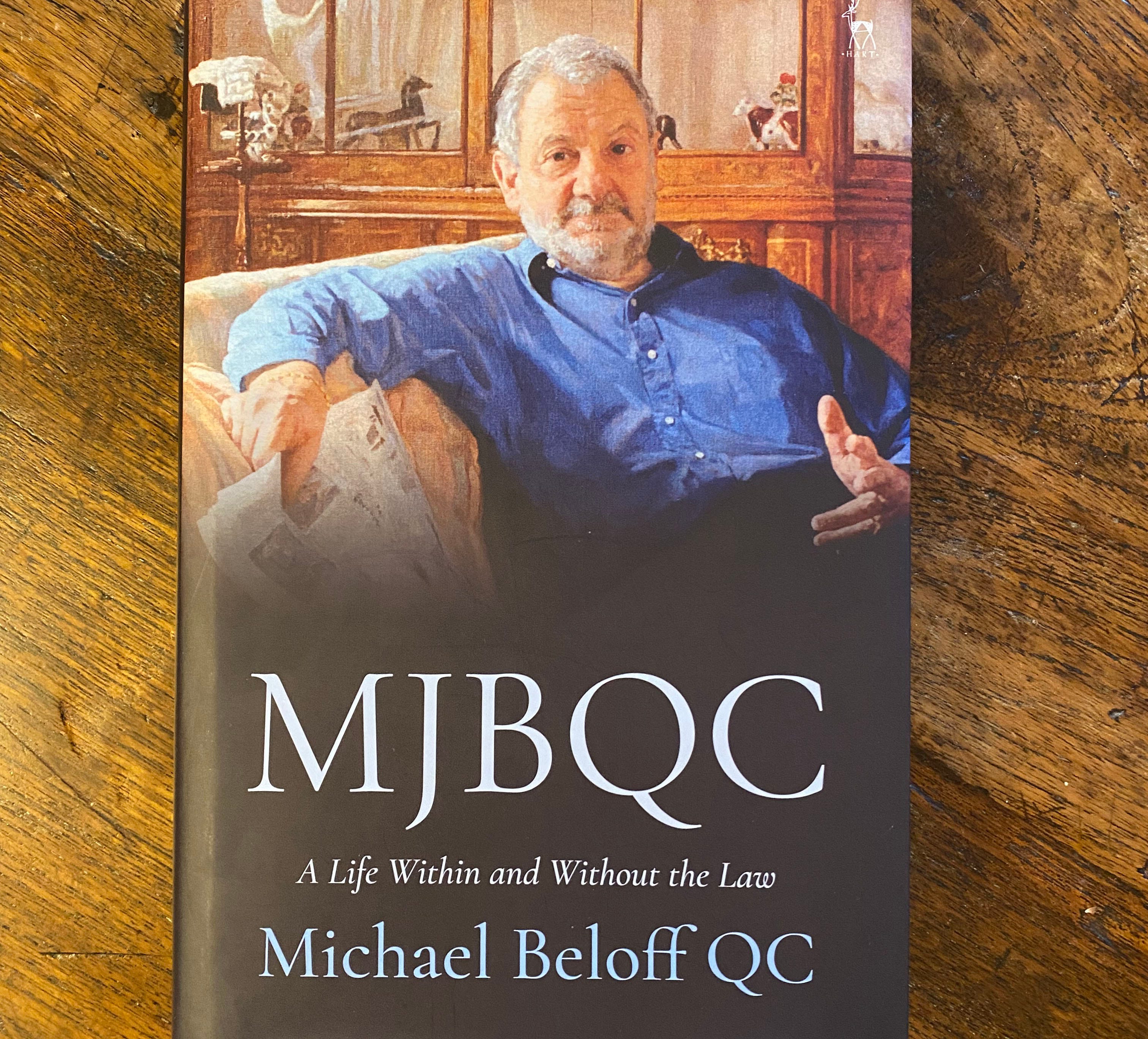 Beloff, by himself - by Joshua Rozenberg - A Lawyer Writes